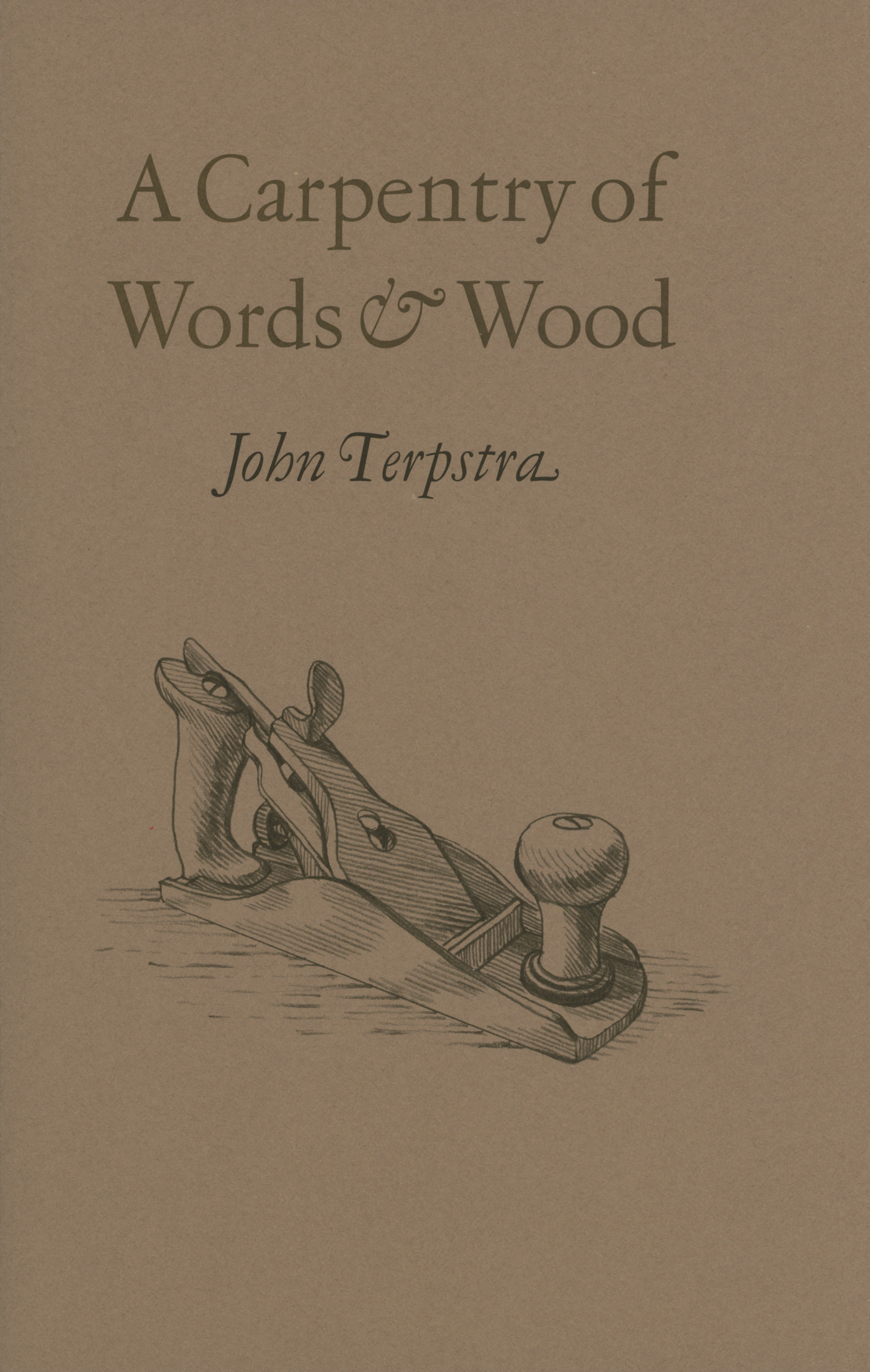 A Carpentry of Words and Wood – Gaspereau Press